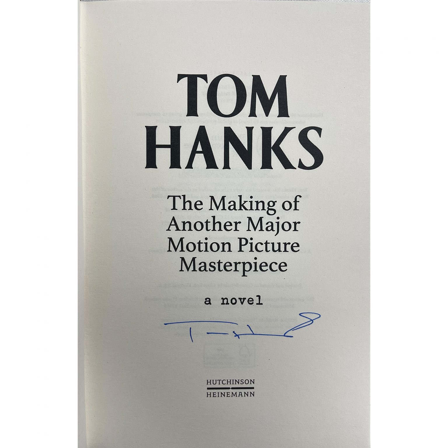 Tom Hanks - Hand Signed "The Making of Another Major Motion Picture ...