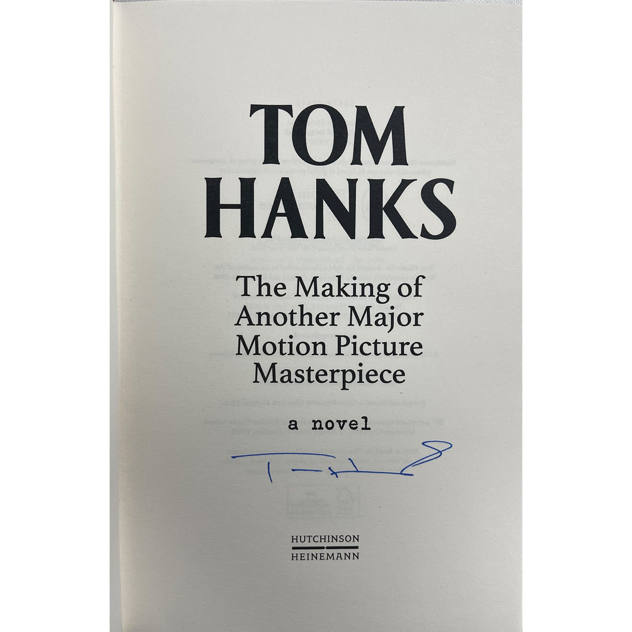 Tom Hanks - Hand Signed "The Making of Another Major Motion Picture ...